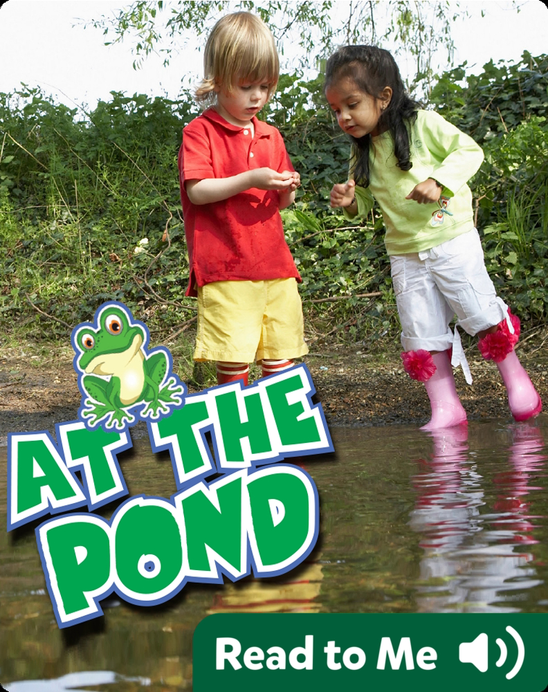 At The Pond Book by Taylor Farley | Epic