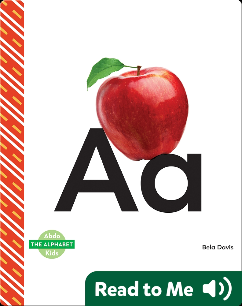 The Alphabet: Aa Book by Bela Davis | Epic
