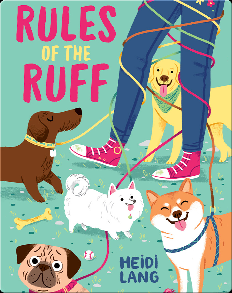 Rules of the Ruff Book by Heidi Lang | Epic