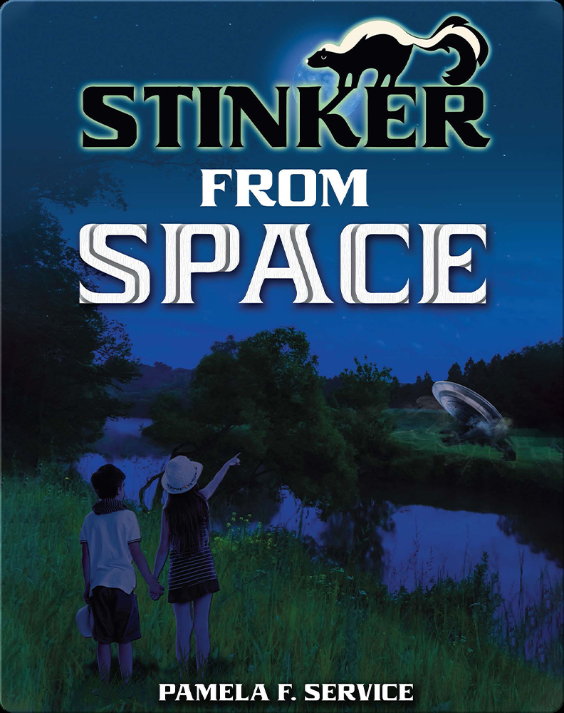Stinker From Space Book by Pamela F. Service | Epic