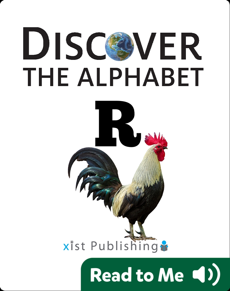 Discover The Alphabet: R Book by Xist Publishing | Epic