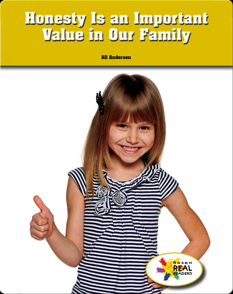 Honesty Is an Important Value in Our Family Book by Jill Andersen | Epic