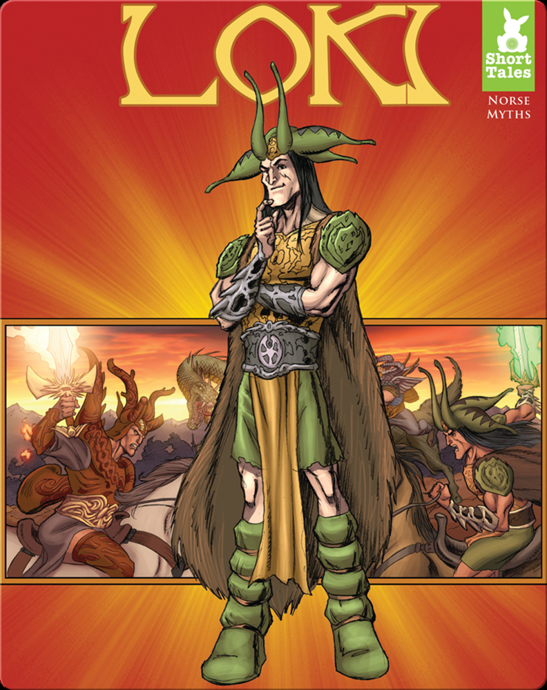 Short Tales Norse Myths: Loki Book by Rob M. Worley | Epic