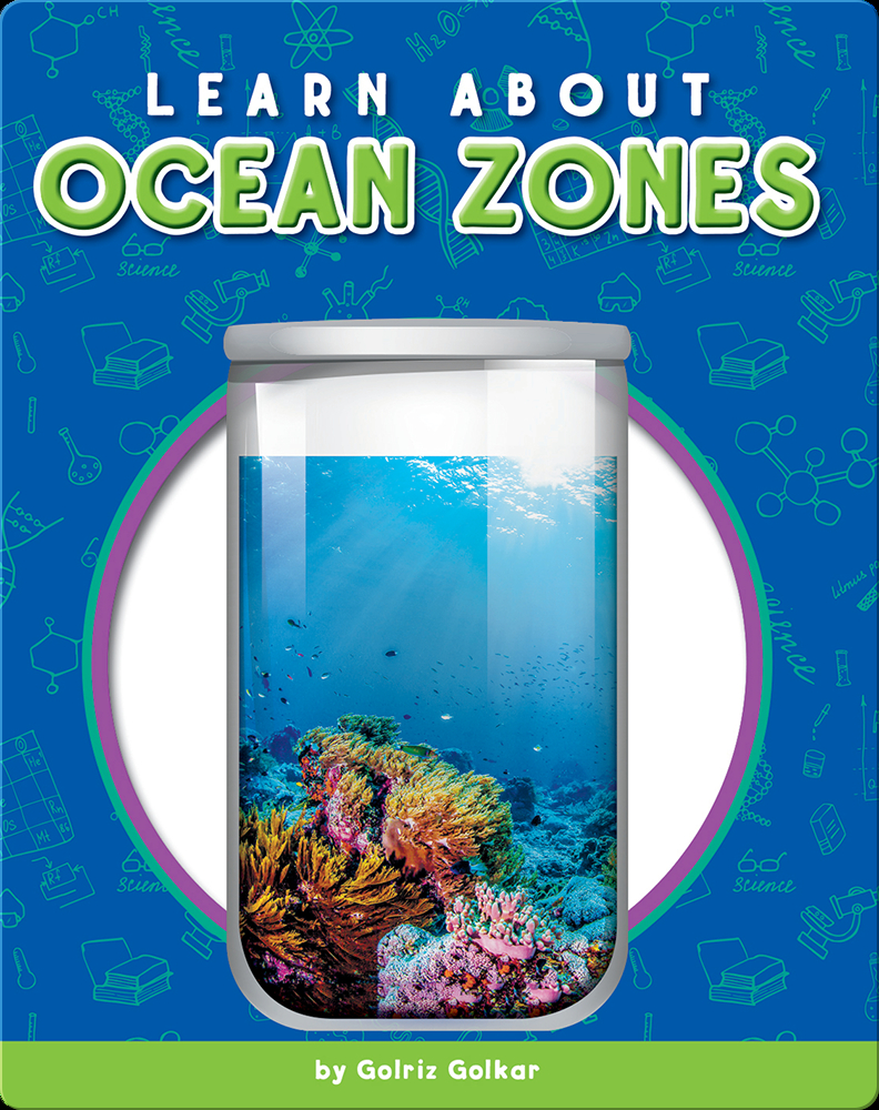 Learn About Ocean Zones Book by Golriz Golkar | Epic