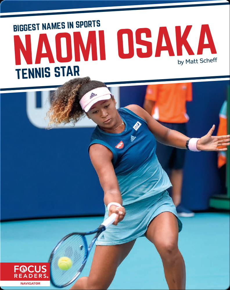 Naomi Osaka: Tennis Star Book by Matt Scheff | Epic