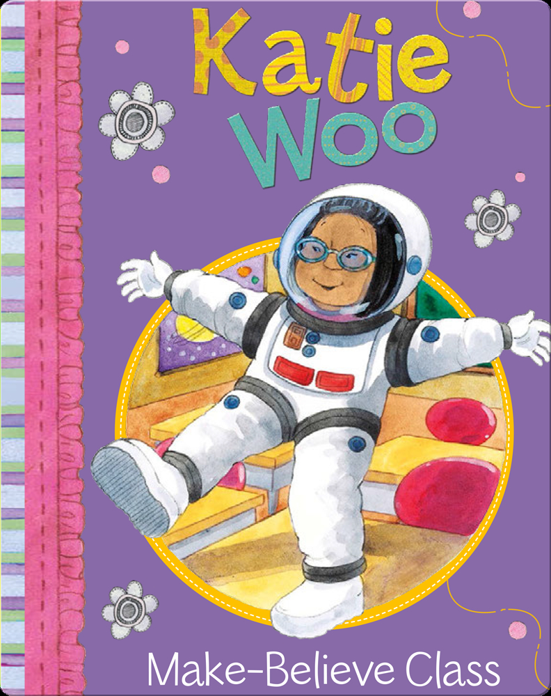 Katie Woo : Make-Believe Class Book by Fran Manushkin | Epic