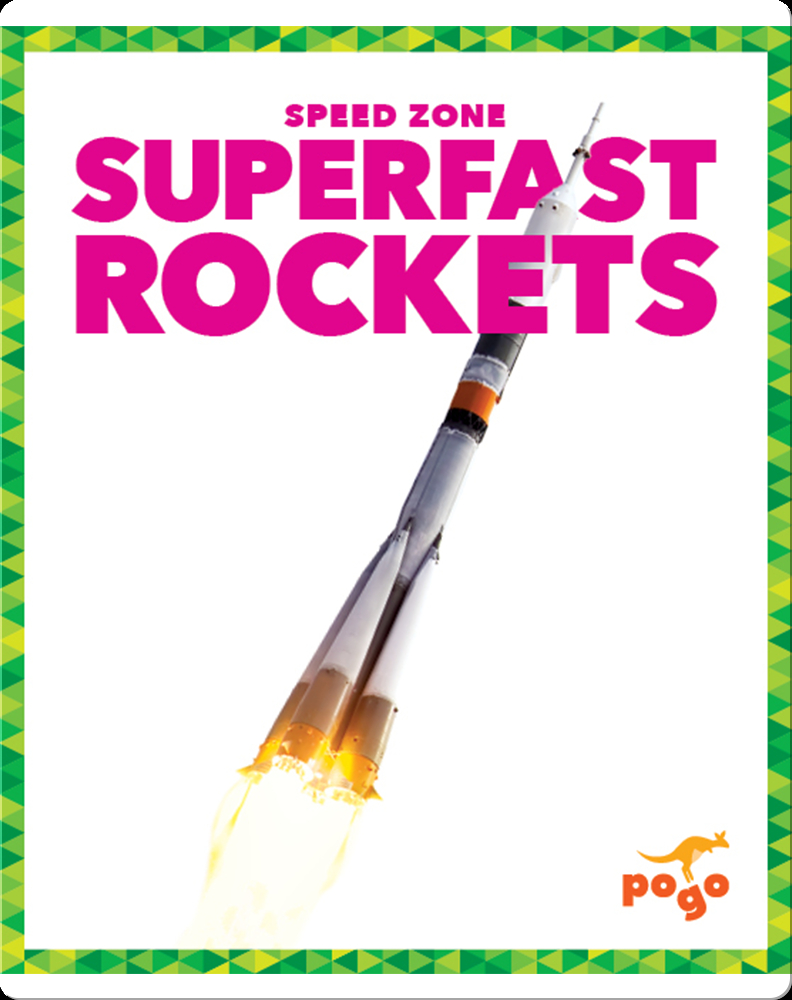 Speed Zone: Superfast Rockets Book by Alicia Z. Klepeis | Epic