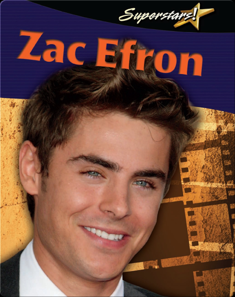 Zac Efron (Superstars!) Book by Lynn Peppas | Epic