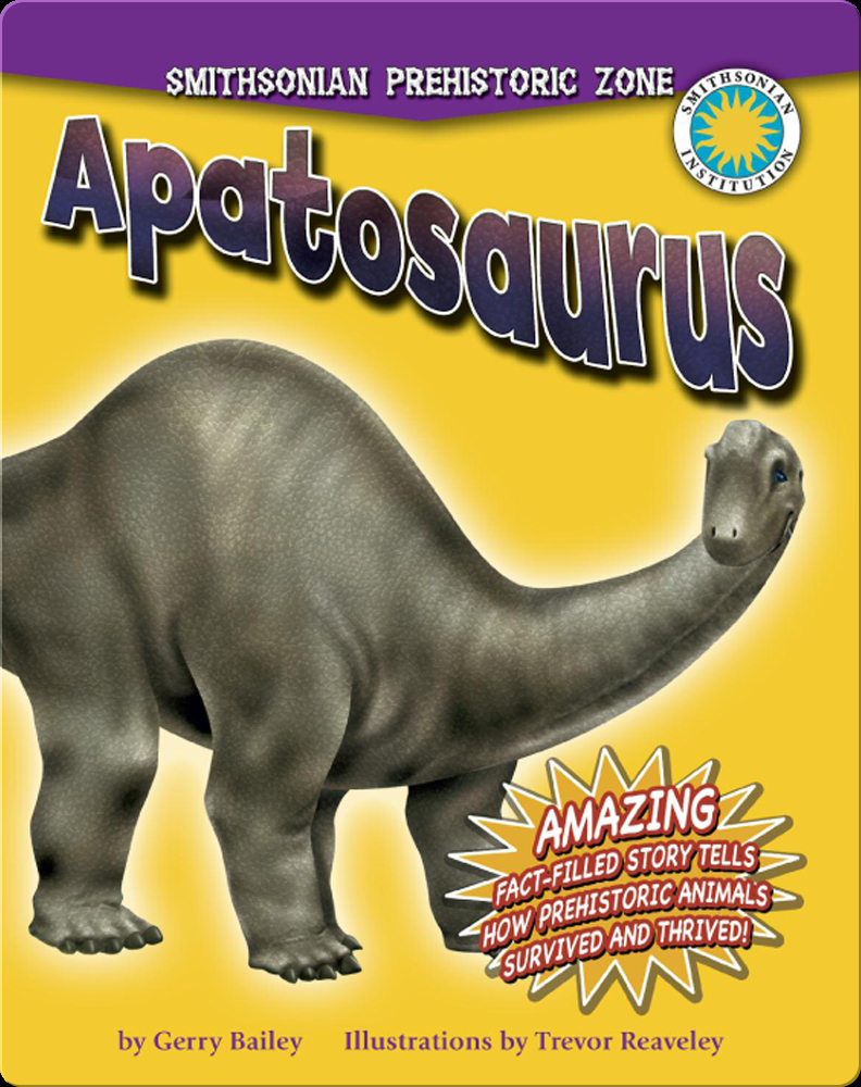Apatosaurus Book by Gerry Bailey | Epic