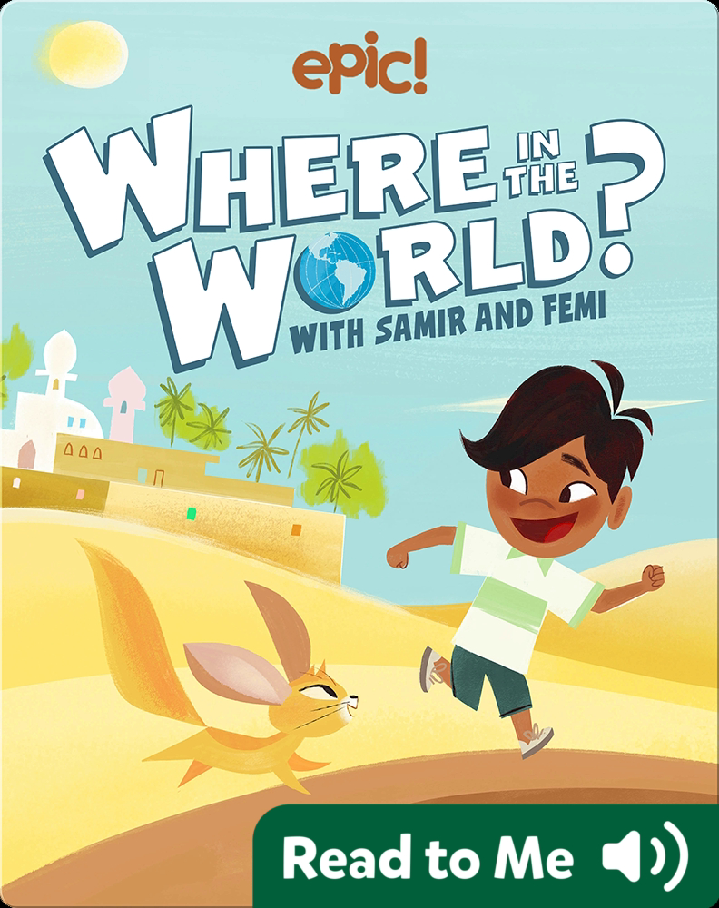 Where in the World? With Samir and Femi Book by Whitney Matheson | Epic