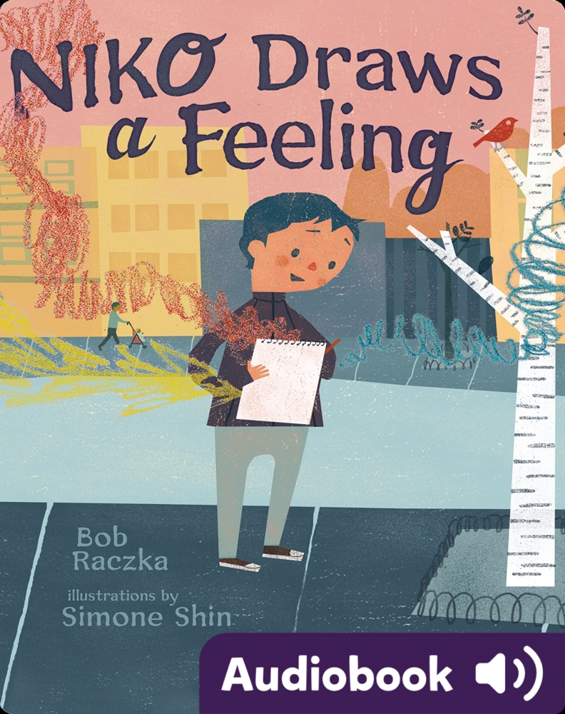 Niko Draws a Feeling Children's Audiobook by Robert Raczka | Explore ...