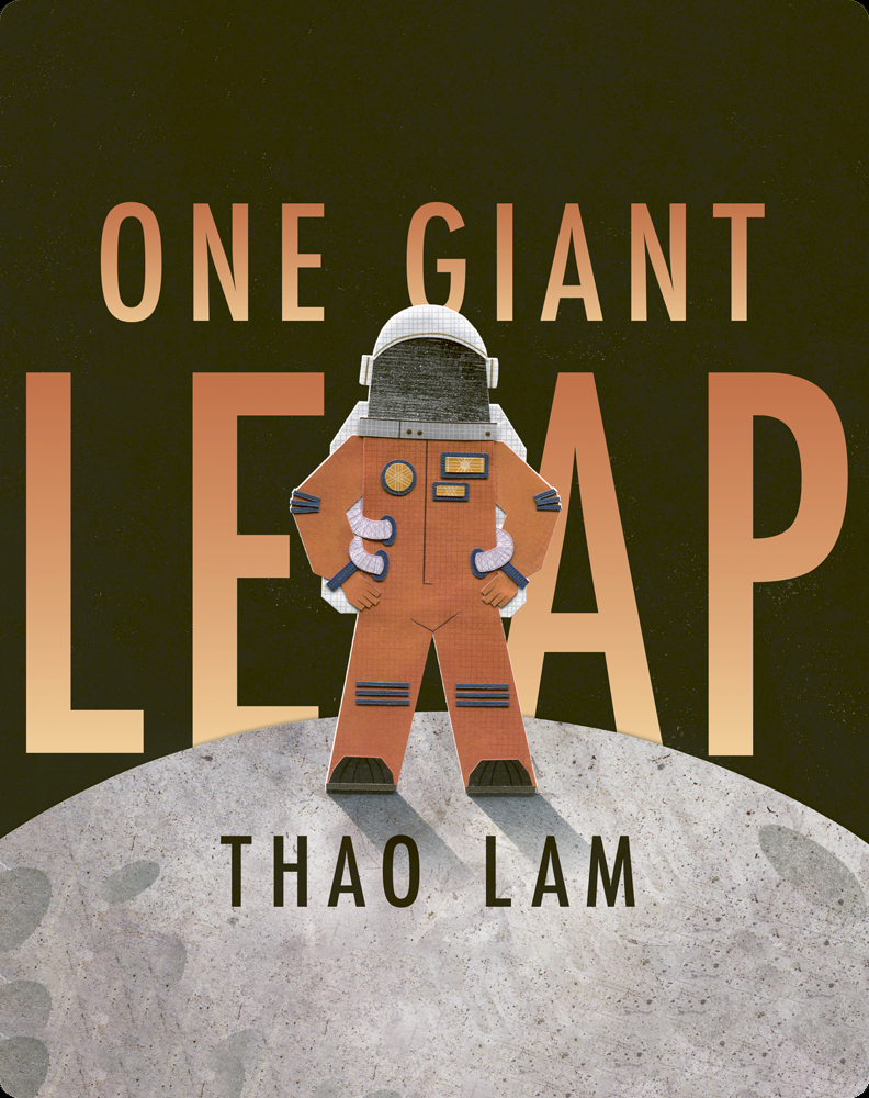 One Giant Leap Book by Thao Lam | Epic