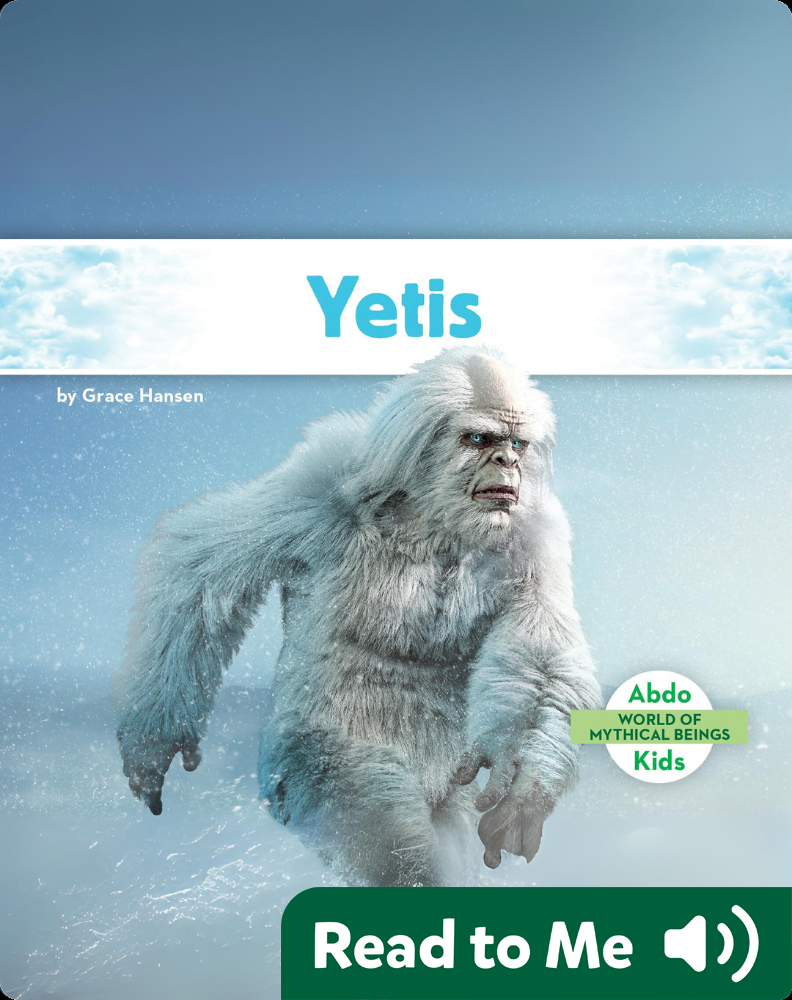 Yetis Book by Grace Hansen | Epic