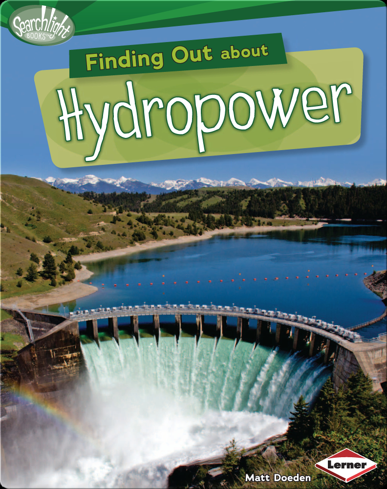 Finding Out about Hydropower Book by Matt Doeden | Epic