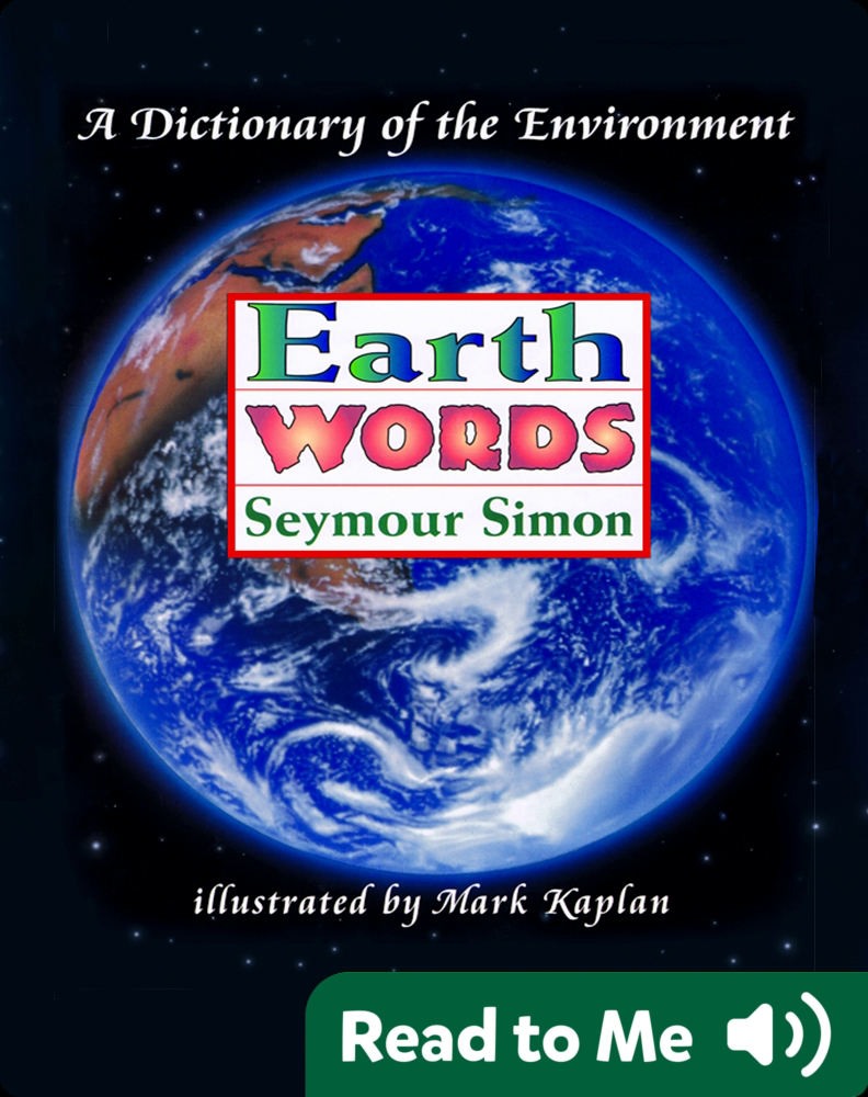 Earth Words Book by Seymour Simon | Epic