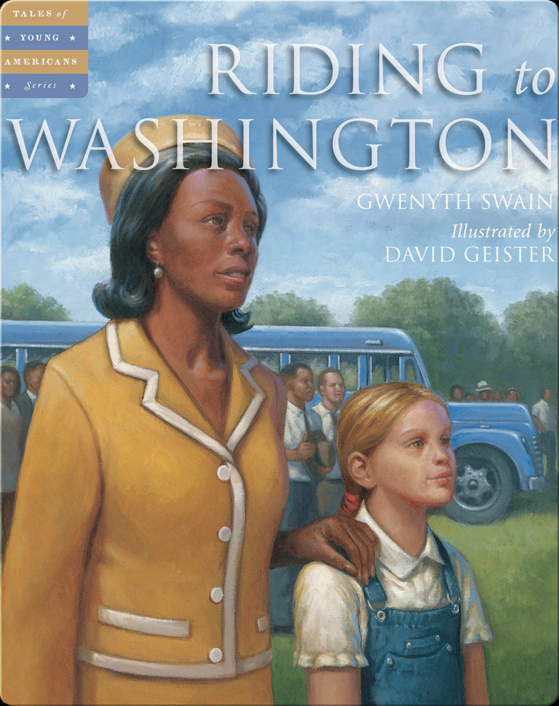 Riding to Washington Book by Gwenyth Swain | Epic