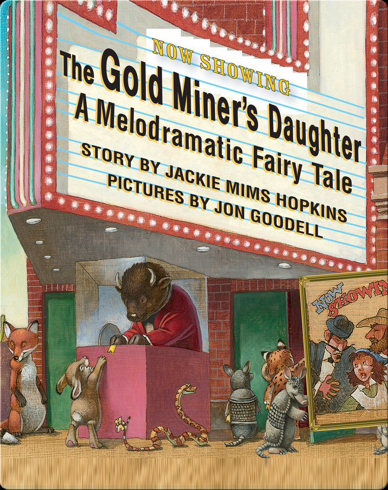The Gold Miner's Daughter Book by Jackie Mims Hopkins | Epic