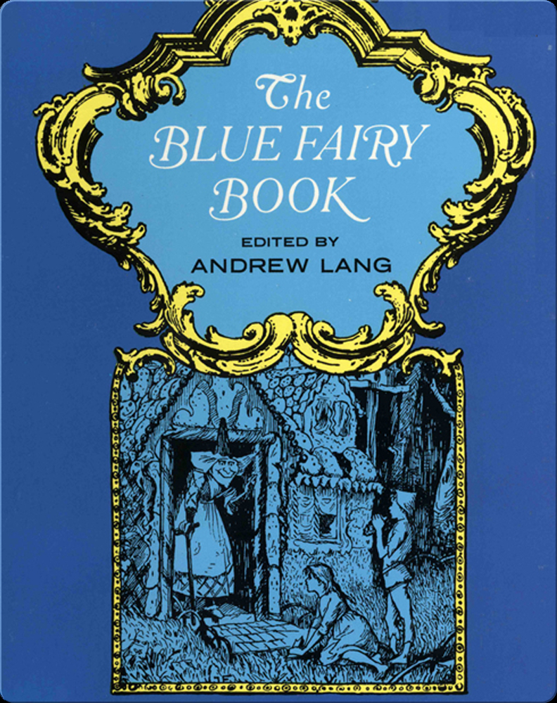 The Blue Fairy Book Book by Andrew Lang | Epic