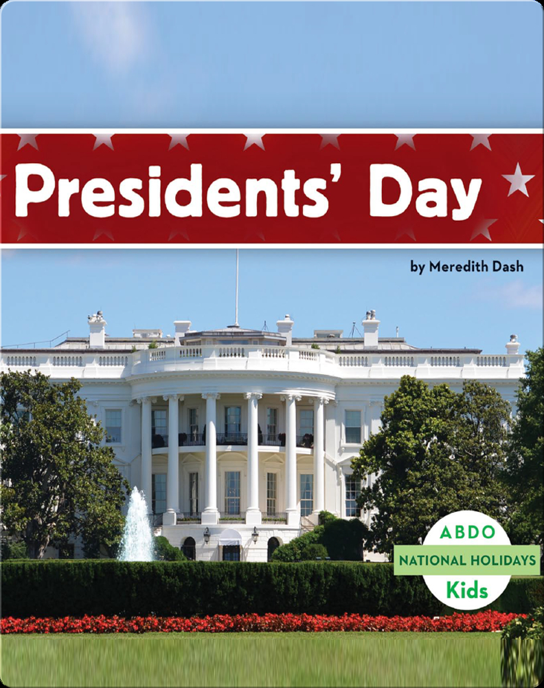 Presidents' Day Book by Meredith Dash | Epic