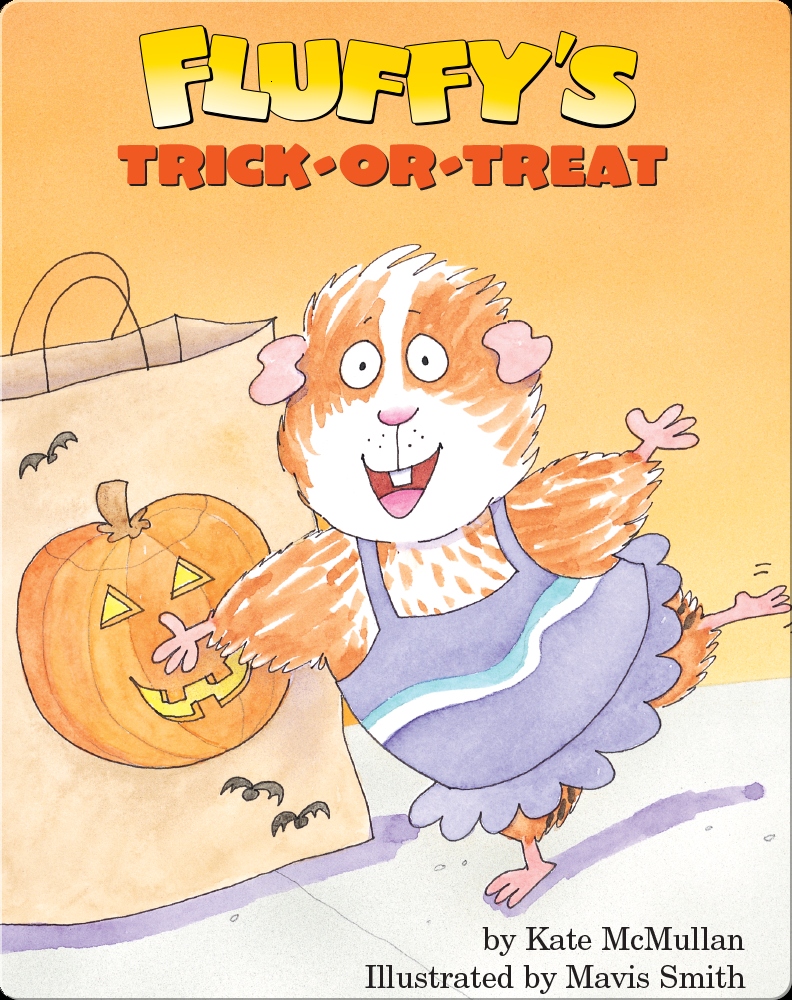 Fluffy's Trick-Or-Treat Book by Kate McMullan | Epic