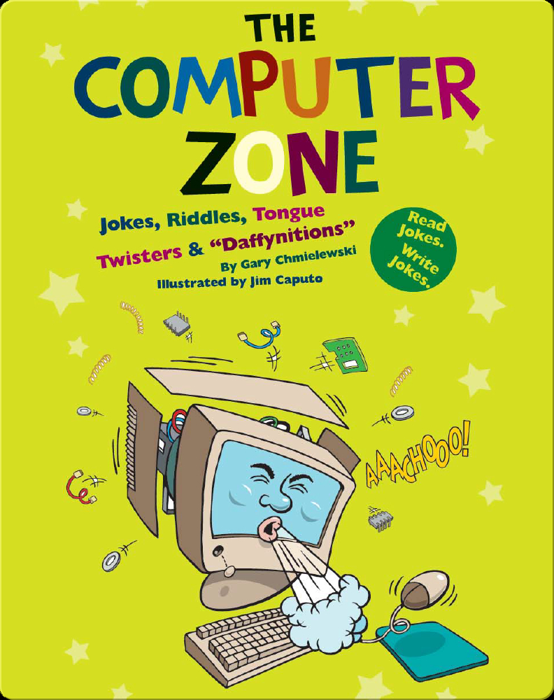 The Computer Zone Book by Gary Chmielewski | Epic