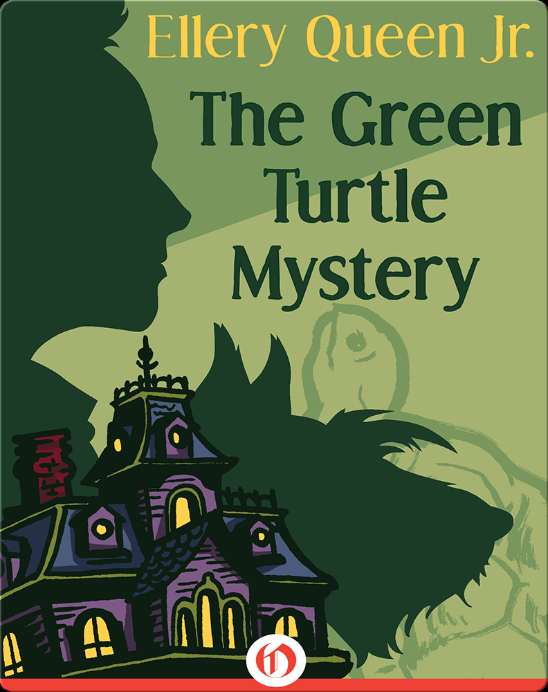 The Green Turtle Mystery Book by Ellery Queen Jr. | Epic