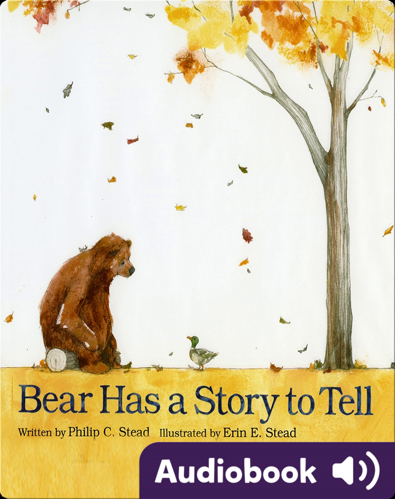 Bear Has a Story to Tell Children's Audiobook by Phillip C. Stead ...