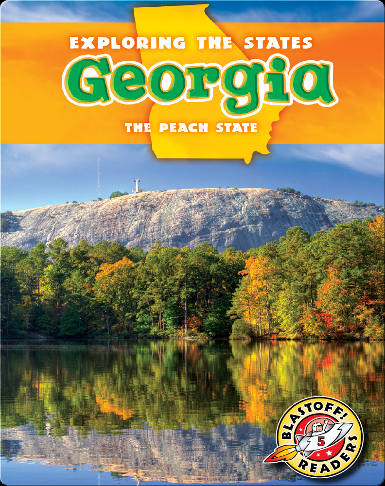 Exploring the States: Georgia Book by Lisa Owings | Epic