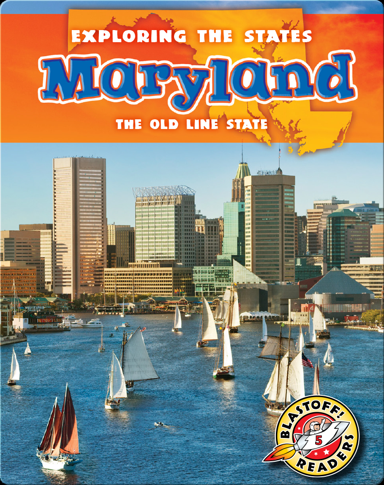 Exploring the States: Maryland Book by Patrick Perish | Epic