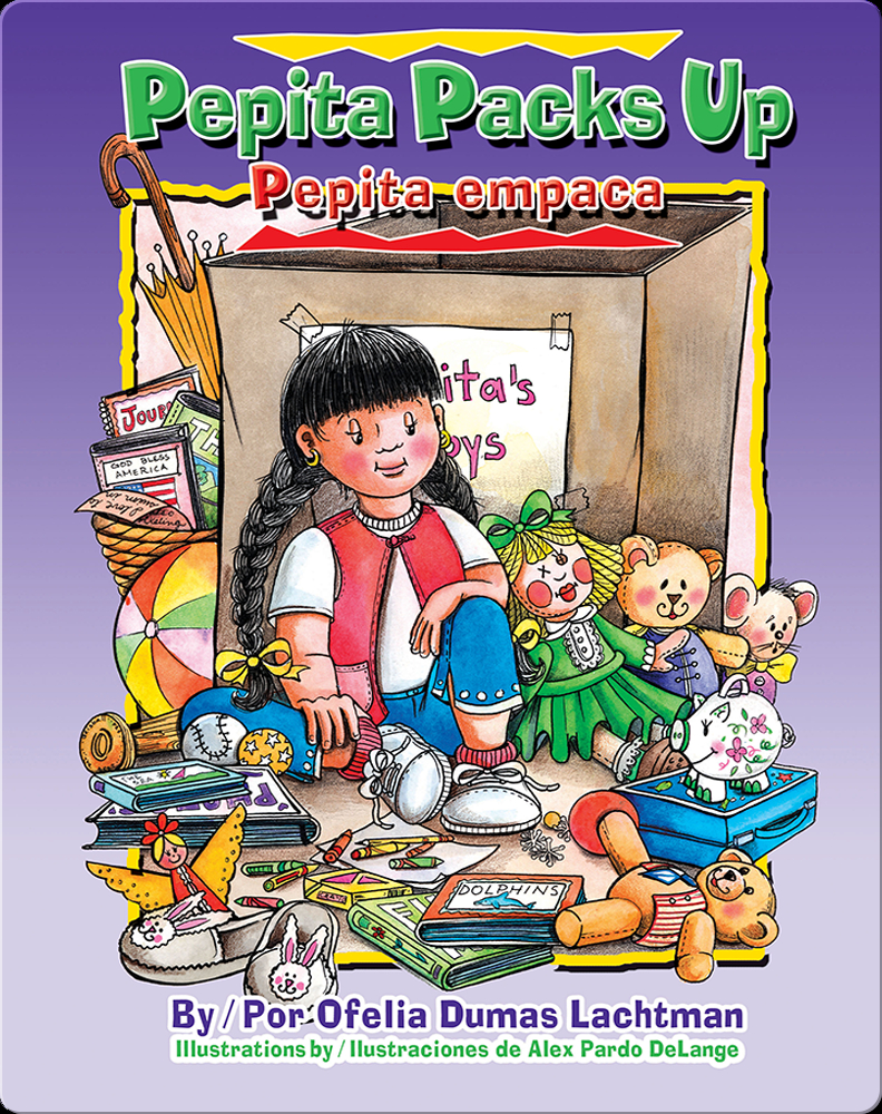 Pepita Packs Up/Pepita Empaca Book by Ofelia Dumas Lachtman, Gabriela ...