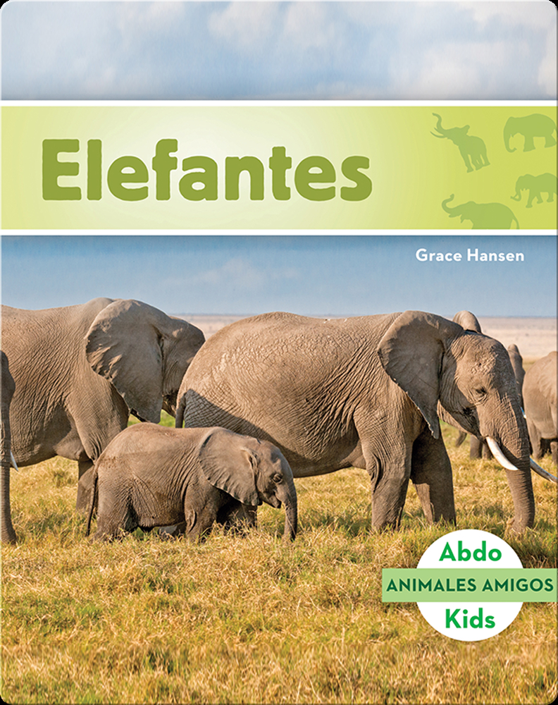 Elefantes Book by Grace Hansen | Epic