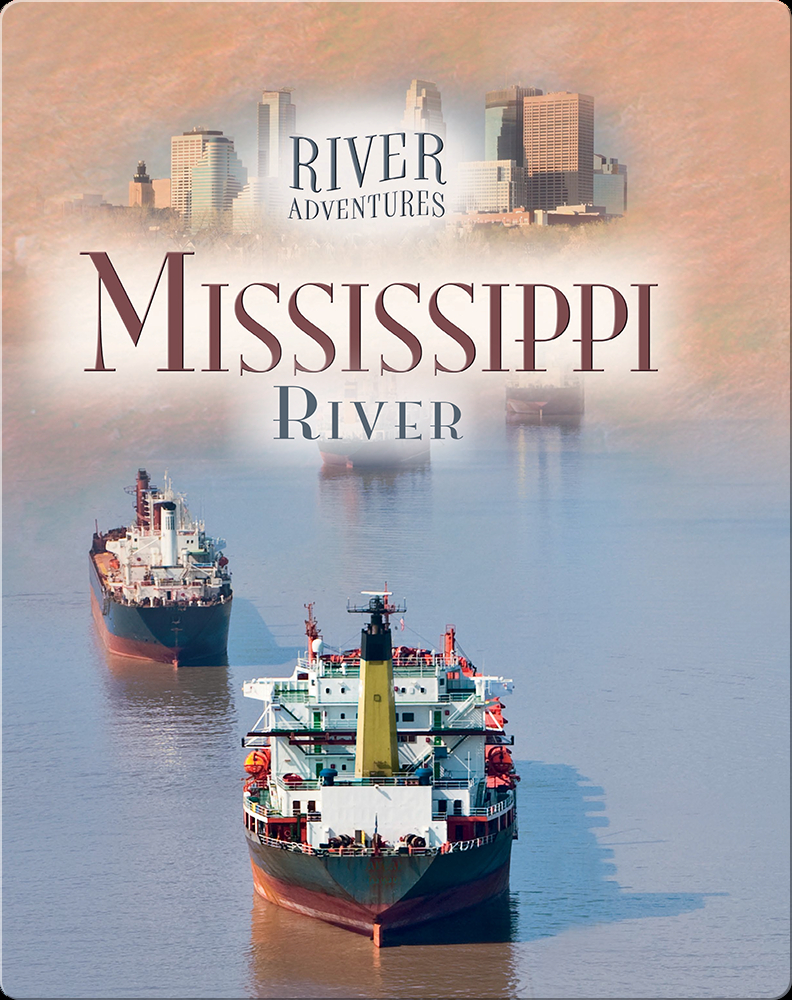 Mississippi River Book by Paul Manning | Epic