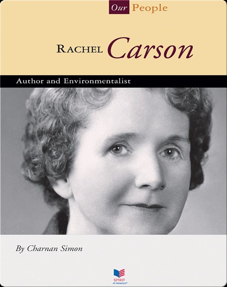 Rachel Carson: Author and Environmentalist Book by Charnan Simon | Epic