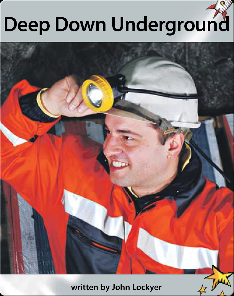 Deep Down Underground Book by John Lockyer | Epic