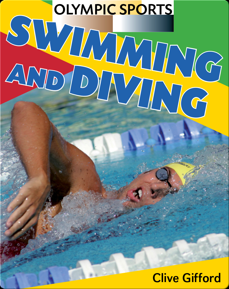 Swimming and Diving Book by Clive Gifford | Epic