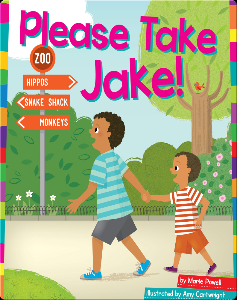 Please Take Jake! Book by Marie Powell | Epic
