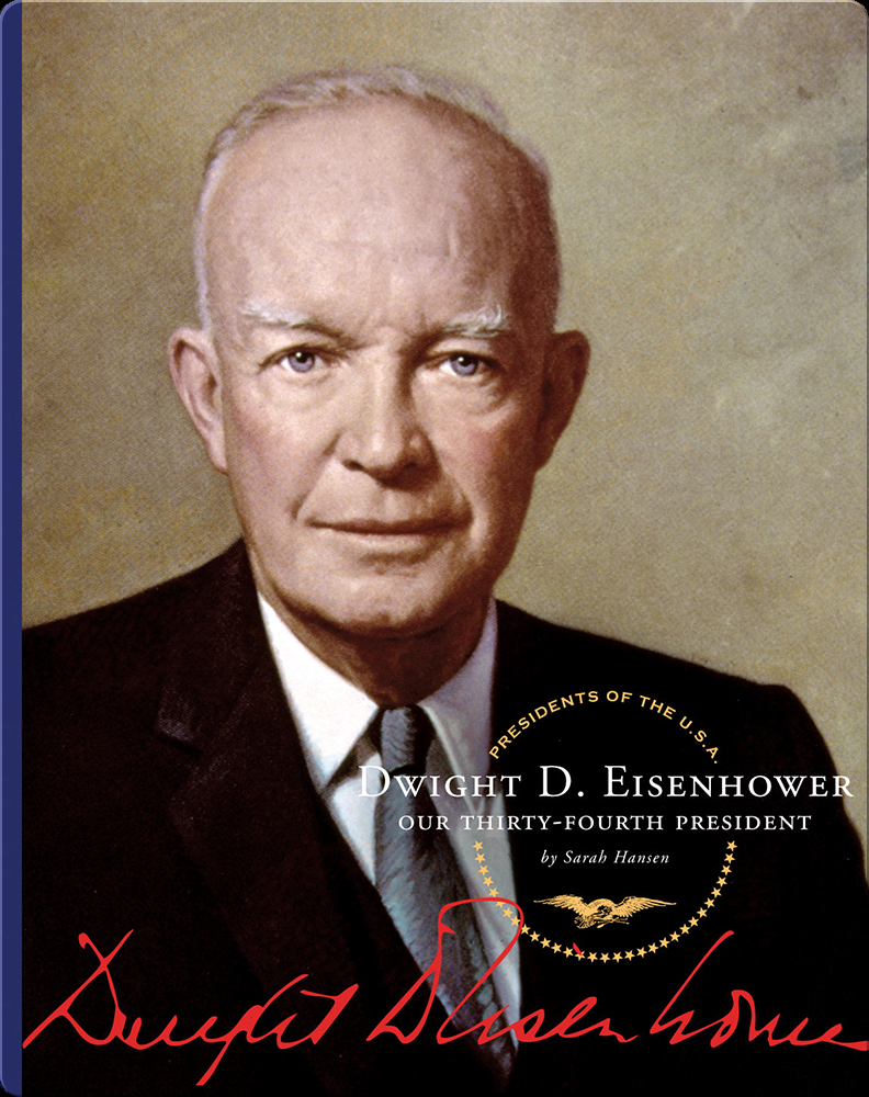Dwight D. Eisenhower Book by Sarah Hansen | Epic