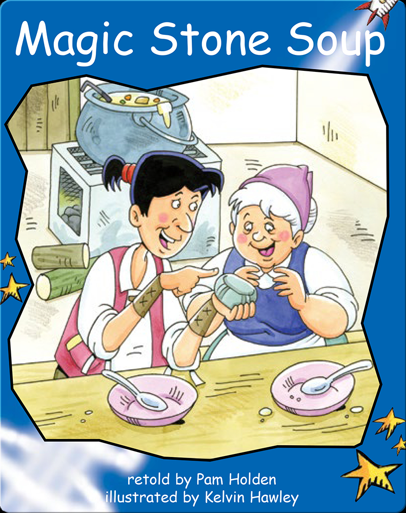 Magic Stone Soup Book by Pam Holden | Epic
