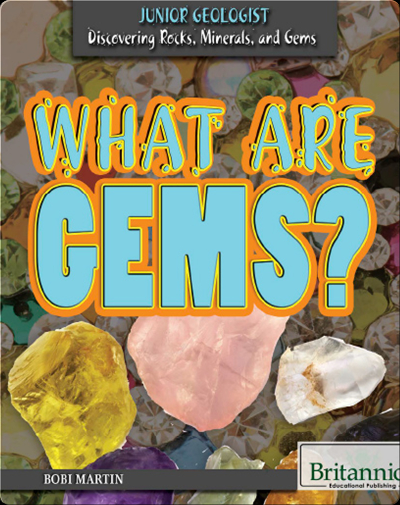 What Are Gems? Book by Bobi Martin | Epic