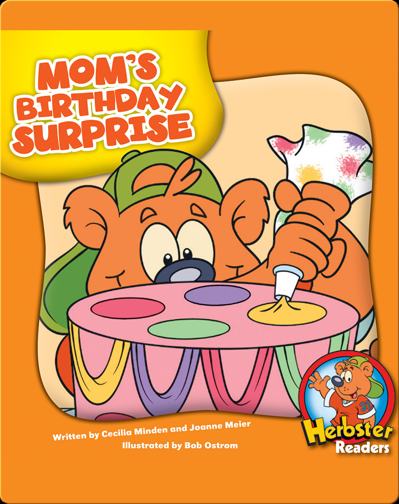Mom's Birthday Surprise Book by Cecilia Minden | Epic