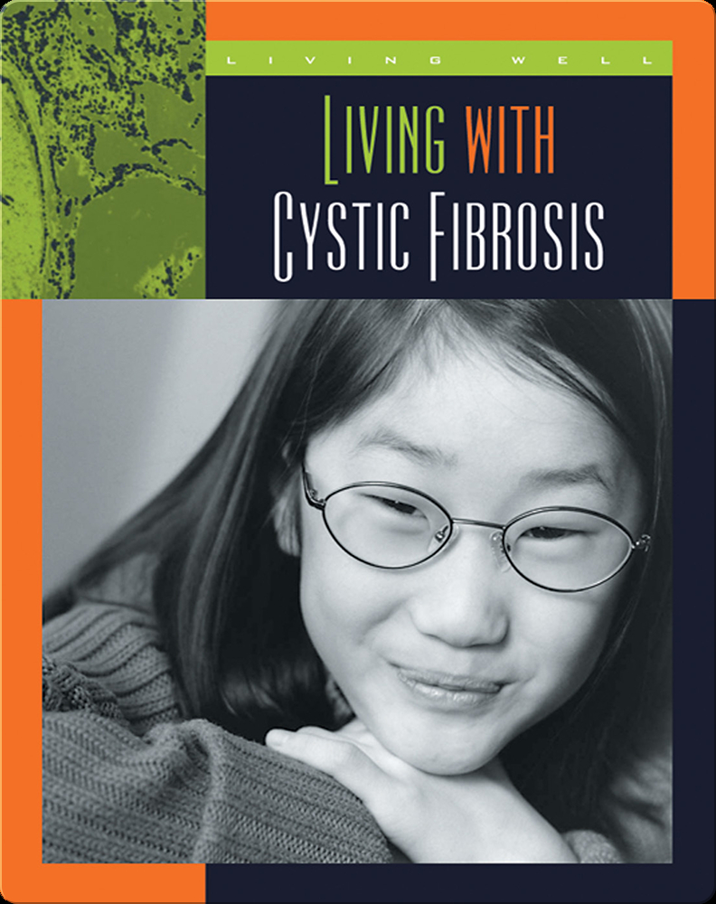 Living with Cystic Fibrosis Book by Susan H. Gray | Epic