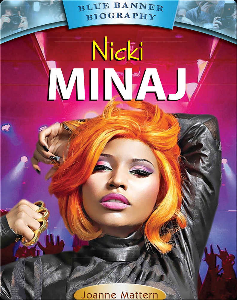 Nicki Minaj Book by Joanne Mattern | Epic