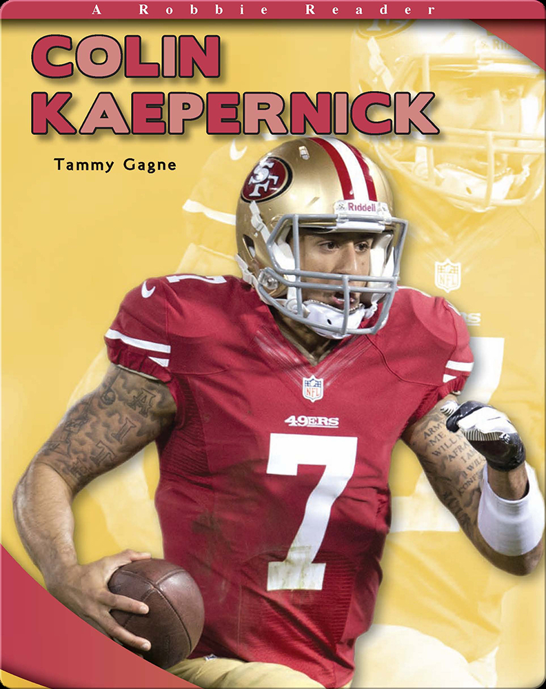 Colin Kaepernick Book by Tammy Gagne | Epic