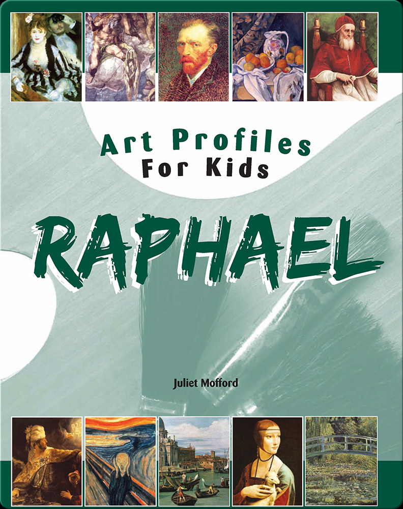Raphael Book by Juliet Mofford | Epic