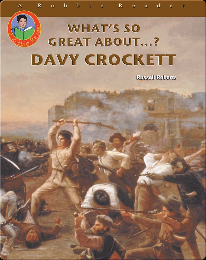 Davy Crockett Book by Russell Roberts | Epic