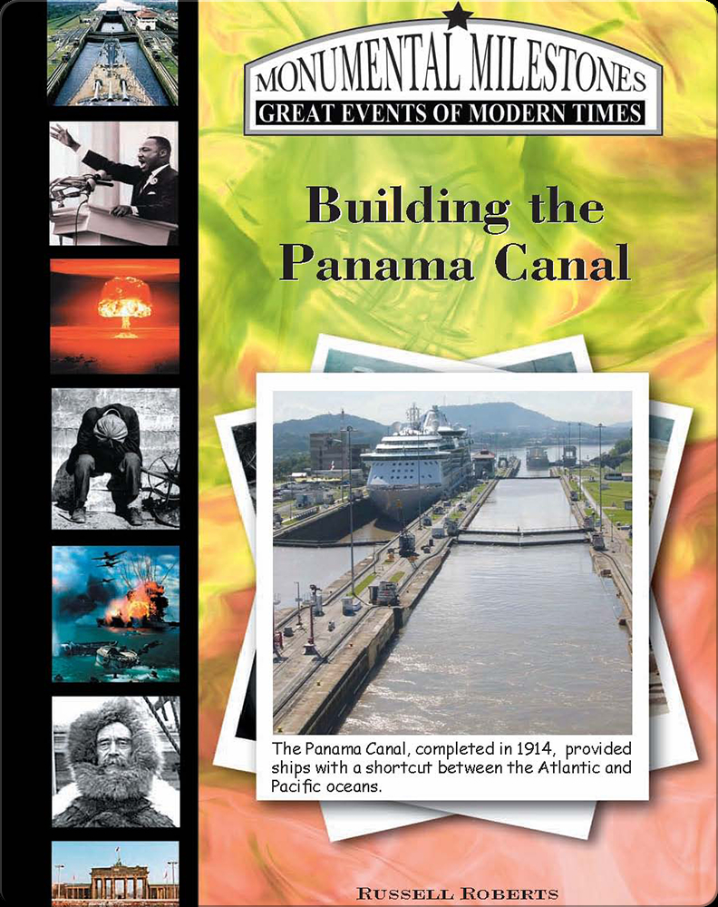 Building the Panama Canal Book by Russell Roberts | Epic