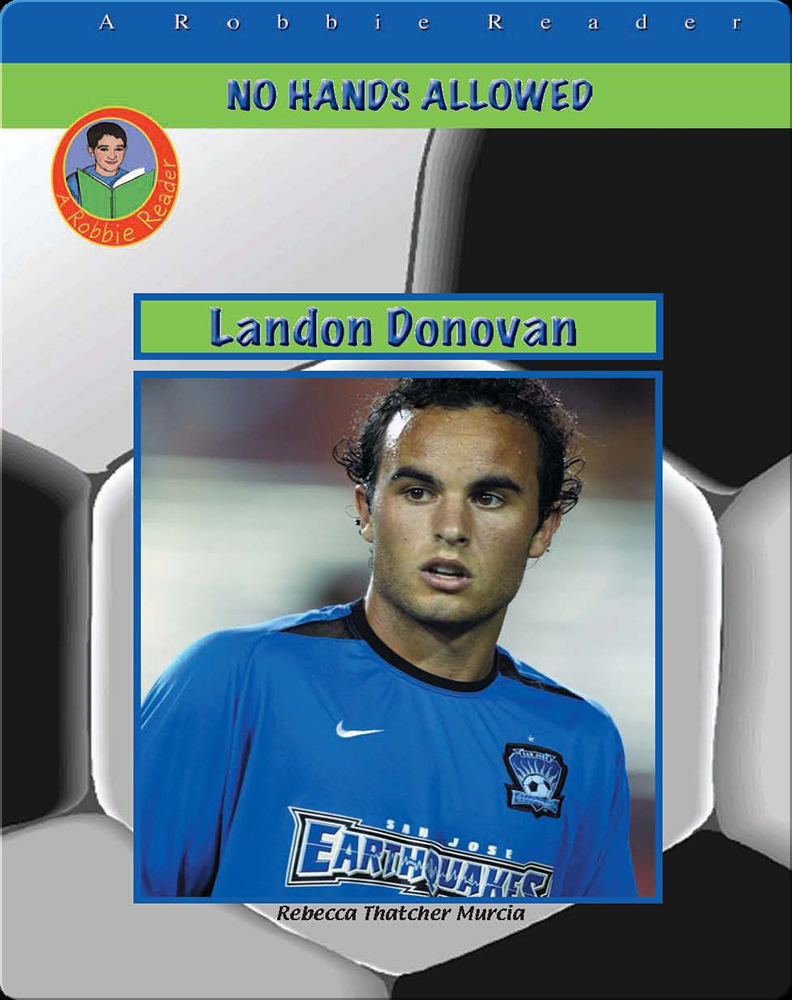 Landon Donovan Book by Rebecca Thatcher Murcia | Epic