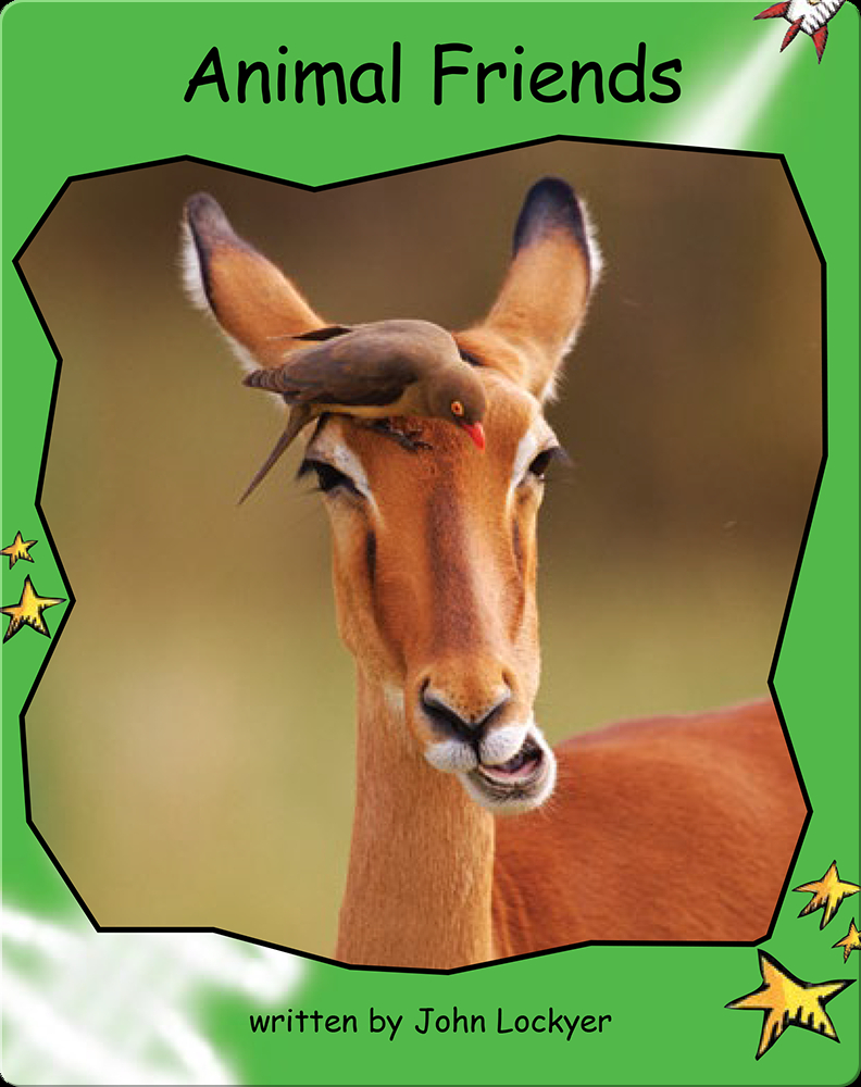 Animal Friends Book by John Lockyer | Epic