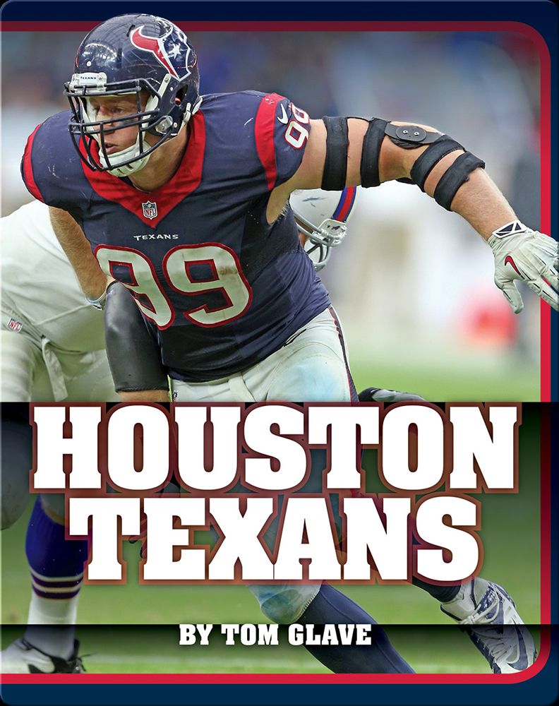Houston Texans Book by Tom Glave | Epic