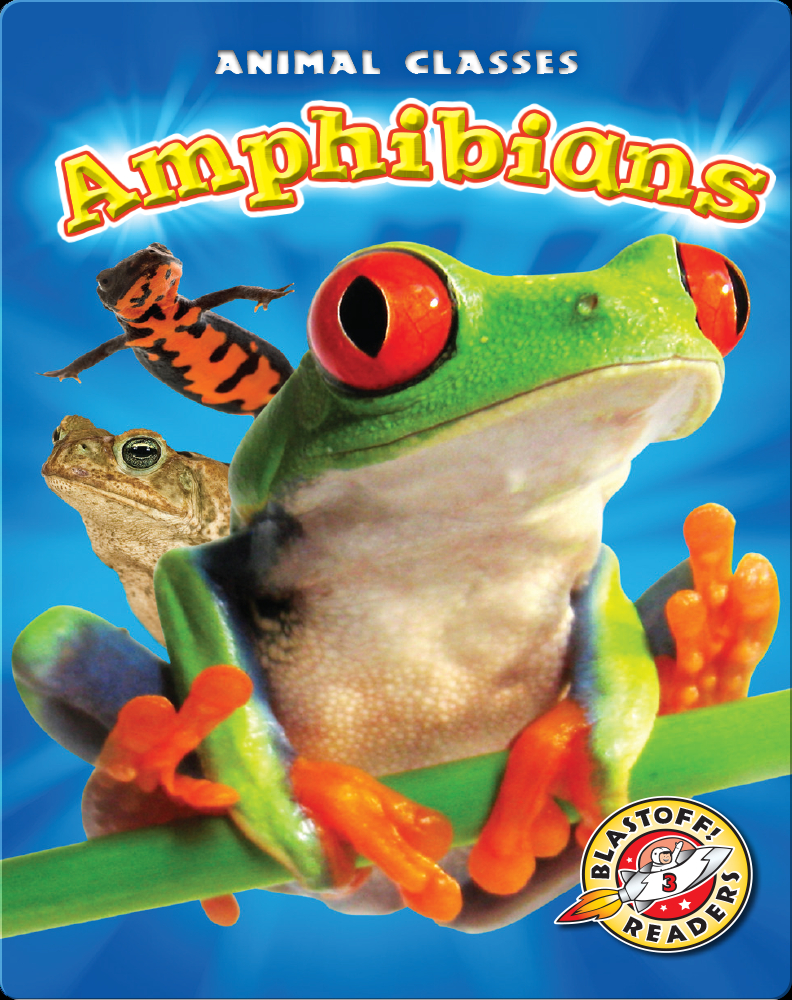 Amphibians Book by Kari Schuetz | Epic